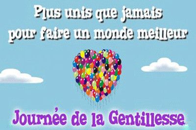 13 Novembre : La Journée de la Gentillesse ! - Centerblog
